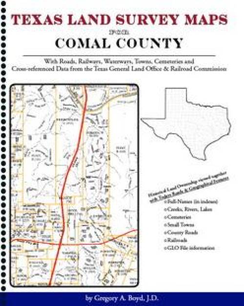 Texas Land Survey Maps FOR Comal County With Roads Railways Waterways ...